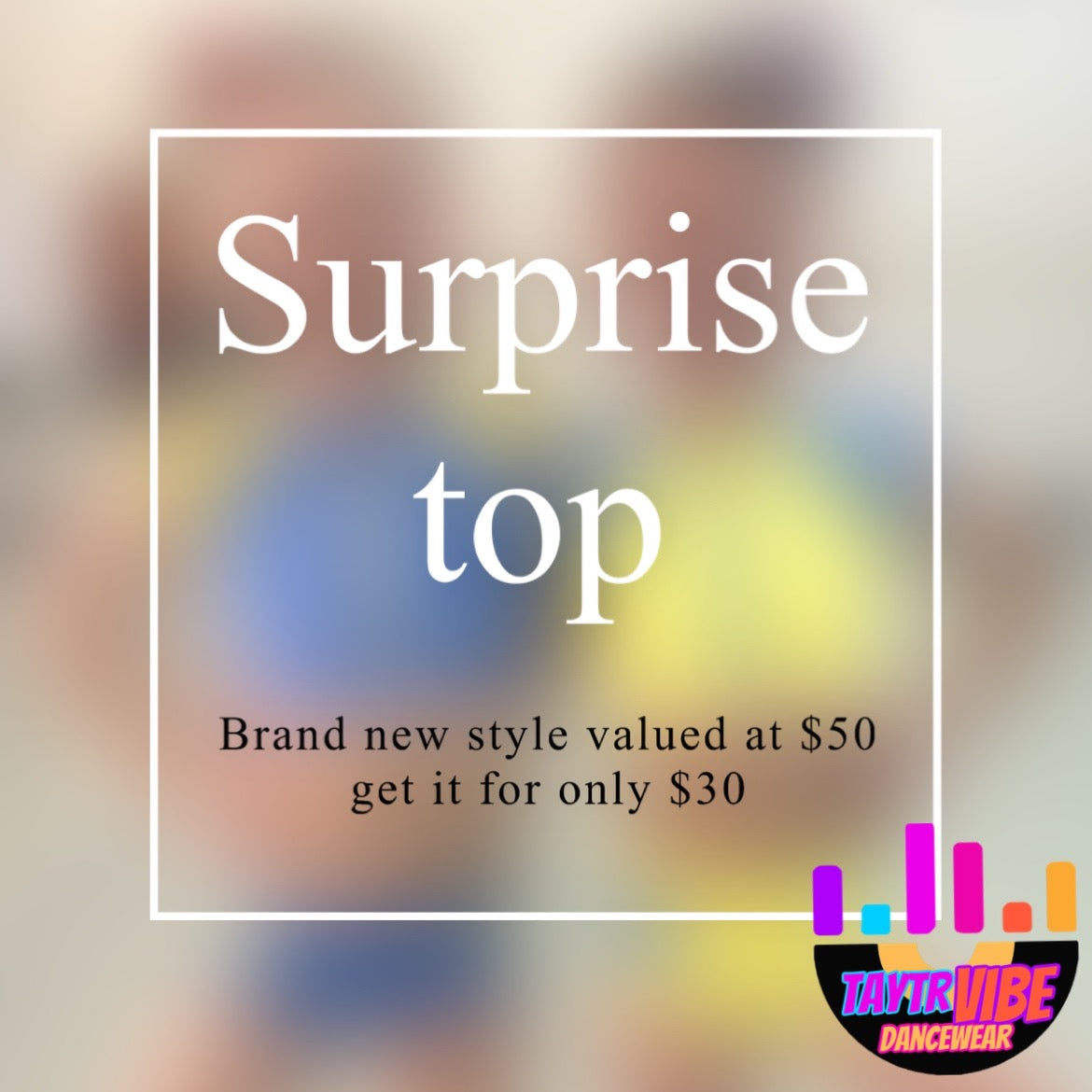 Surprise new style – TaytrVibe Dancewear